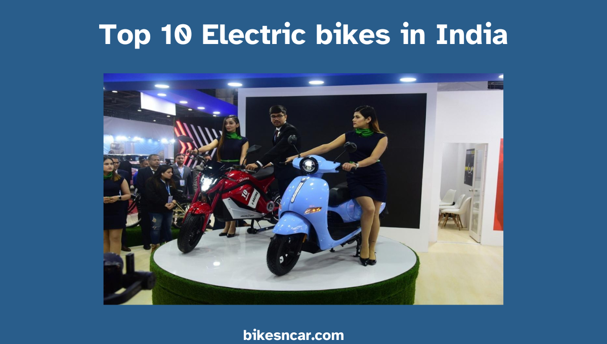 Top 10 Electric bikes in India