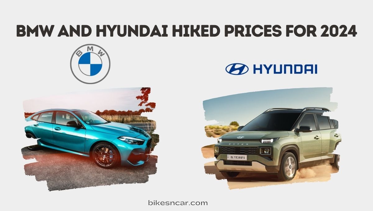 BMW and Hyundai Hiked Prices for 2024 - Bikes N Car